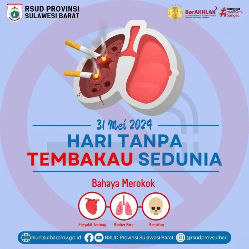 HARI TANPA TEMBAKAU SEDUNIA – RSUD SULBAR HARI TANPA TEMBAKAU SEDUNIA – RSUD SULBAR